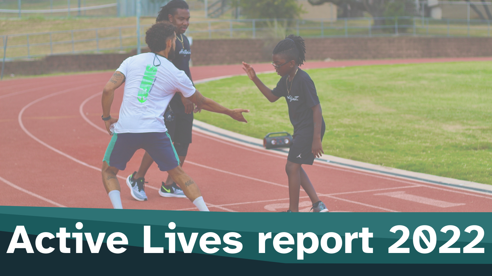 Sport England's Active Lives report 2022 - Get Yourself Active